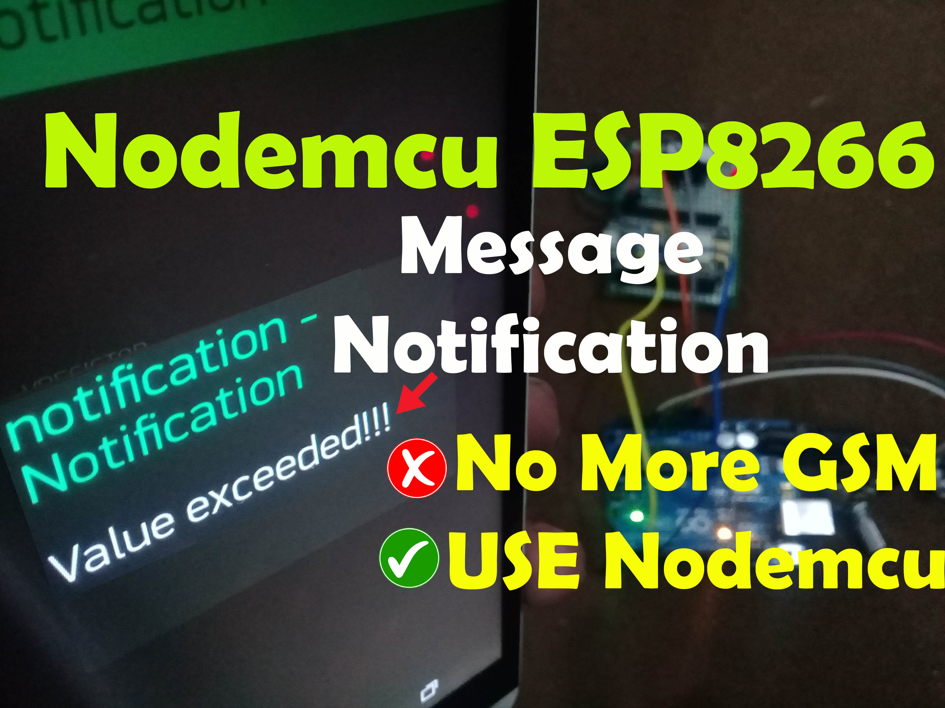 Nodemcu Esp8266 Notification Message And Real Time Monitoring Using Blynk