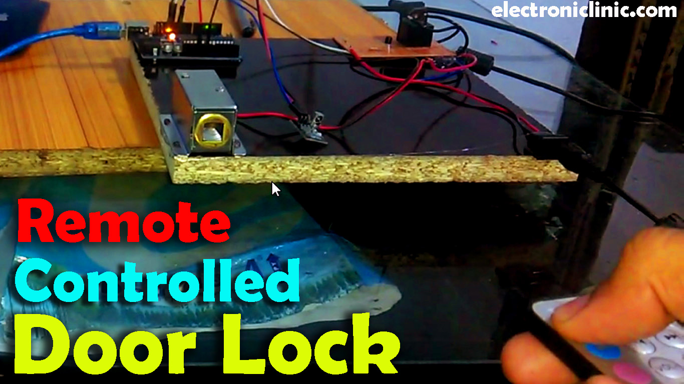 Remote Controlled Door Lock using Arduino & Electronic Lock Remote Controlled Door Lock using Arduino & Electronic Lock