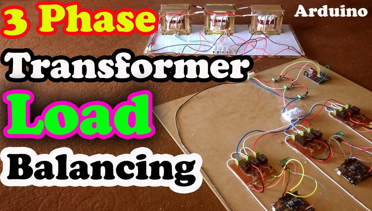 Load balancing of a 3 Phase Transformer, Arduino 3 Phase Load Balancer